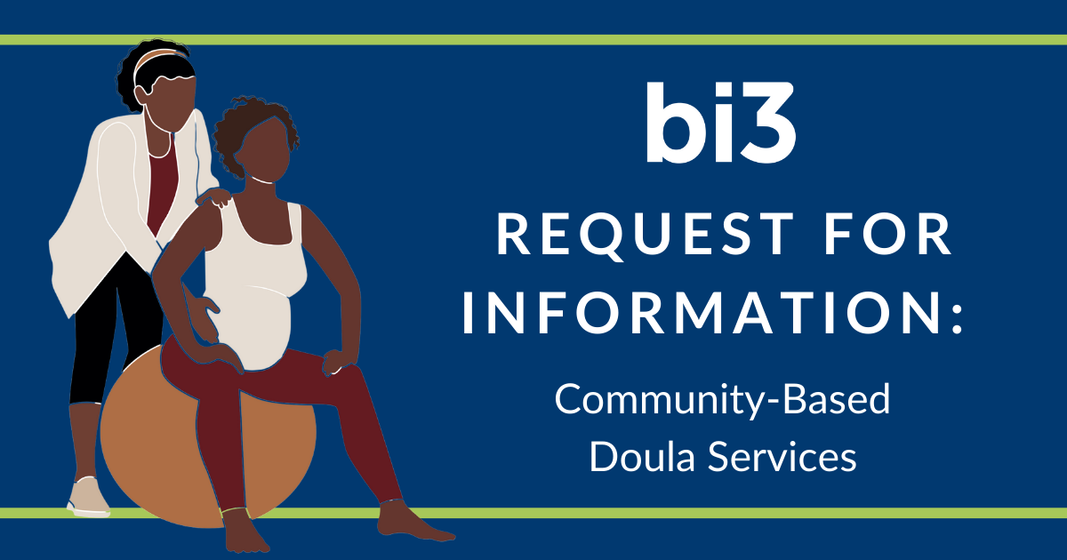 Requesting information from the doula community - bi3